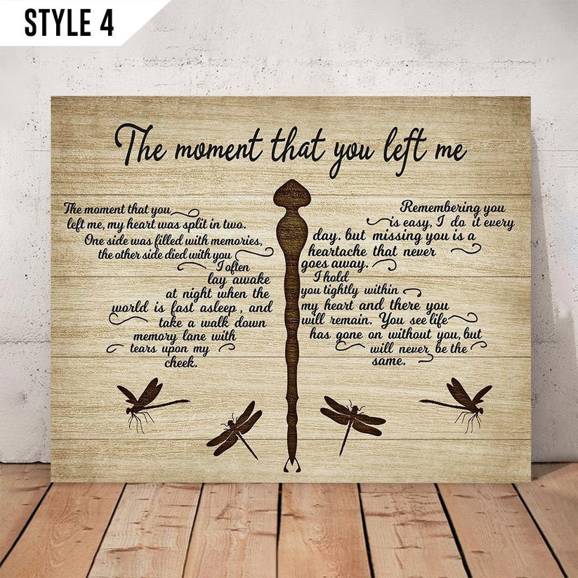 The Moment That You Left Me Sympathy Poem For Loss | Memorial Canvas P