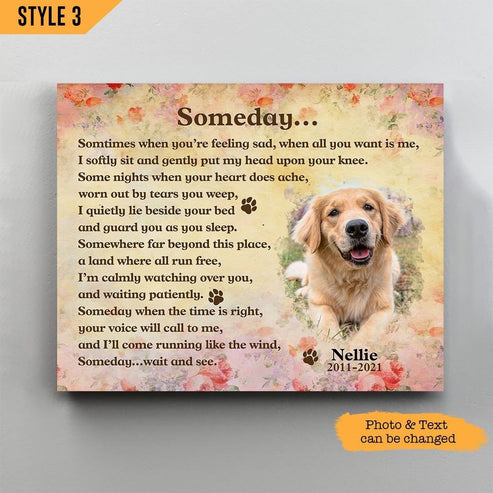 Someday Dog Poem | Custom Dog Memorial Canvas Print