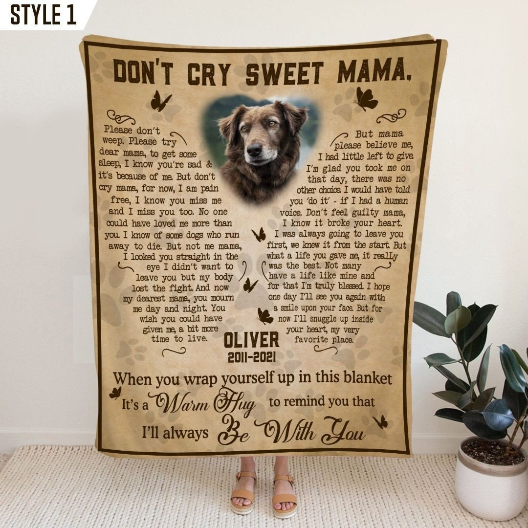 Don't Cry Sweet Mama Dog Poem | Custom Dog Memorial Blanket Print | Bu